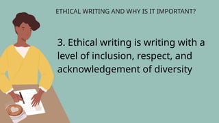 ETHICAL CONSIDERATIONS IN ACADEMIC WRITING.pptx