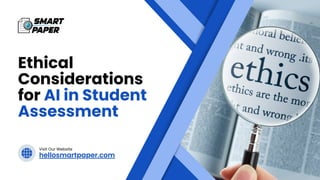 Ethical Considerations for AI in Student Assessment .pdf | Educational Assessment | Education