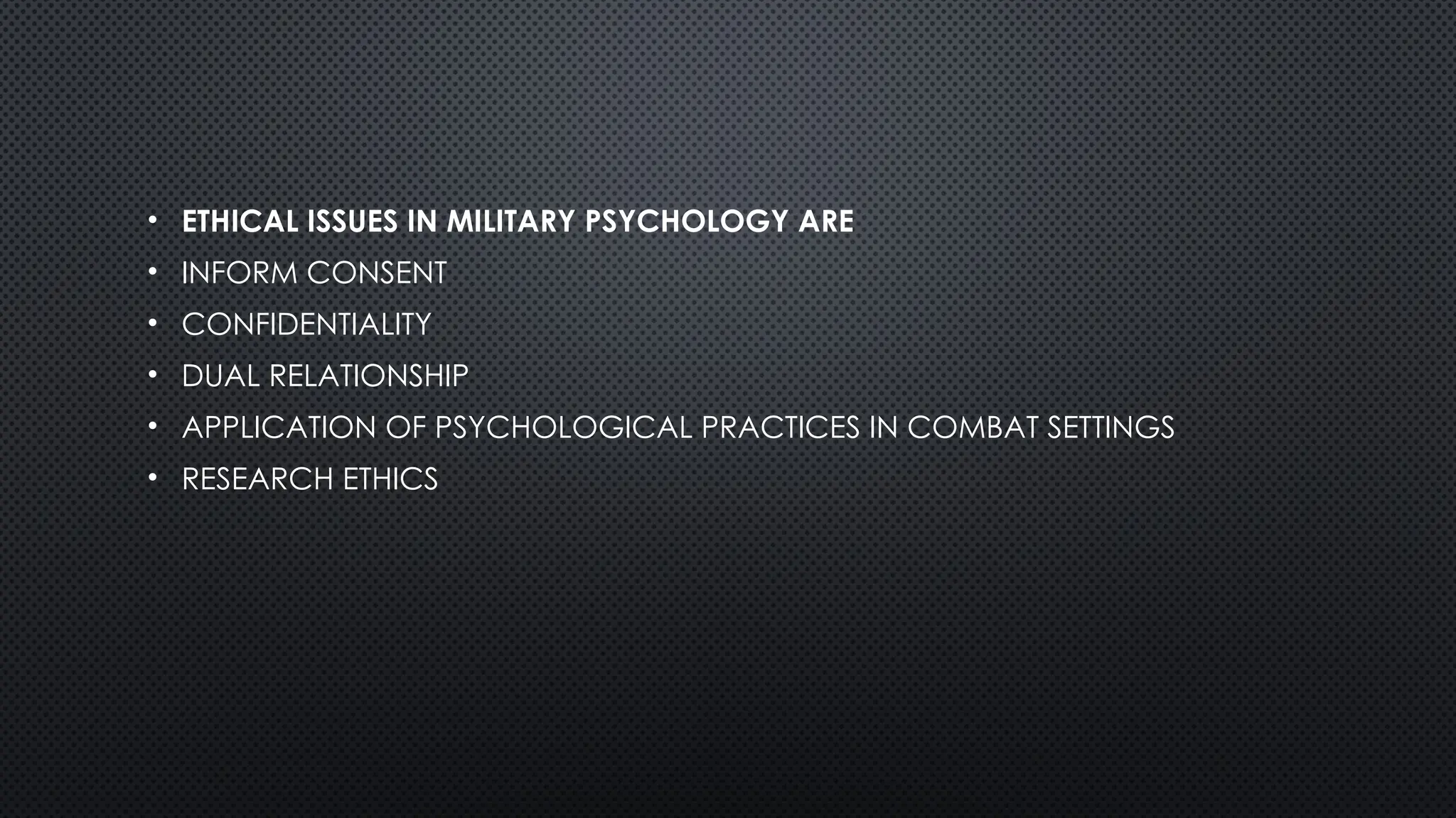 Ethical_considerations_in_military_psychology[1].pptx