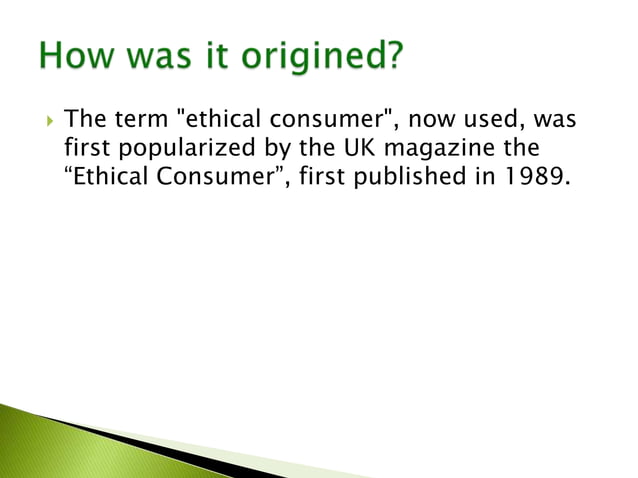 Ethical consumption | PPTX | Personal Taxes | Personal Finance