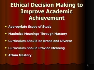 Ethical Decision Making In Education: Utilizing the Ways of Knowing ...