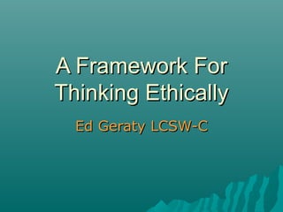 Ethica ldecision making | PPT