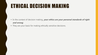 Ethical Decision Making.pptx