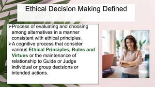 Ethical Decision Making final.pptaaaaaxaa | PPT