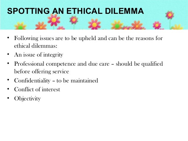 Ethical Dilemmas