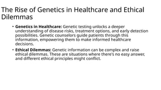 Ethical Dilemmas in the Genomic Counseling.pptx