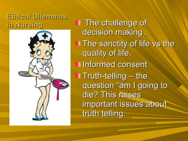 Ethical dilemmas presentation | PPT | Surgery | Medical Health