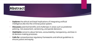 Ethical Guidelines for AI in Criminal Justice PPT.pptx