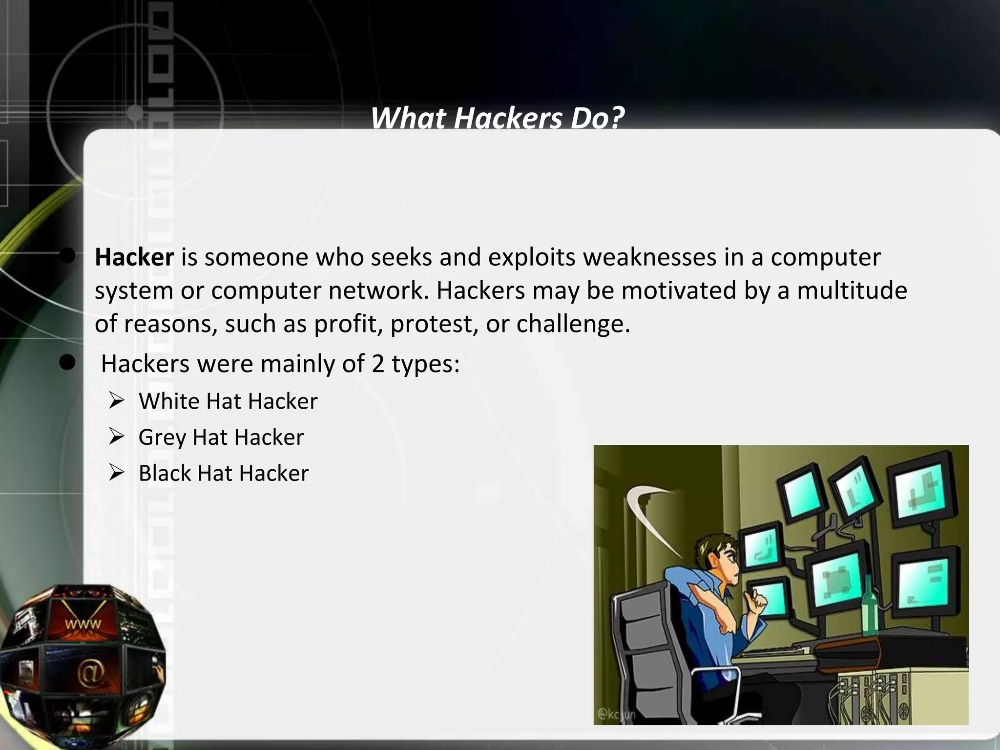 Ethical hacking - Good Aspect of Hacking | PPTX | Information and Network Security | Computing