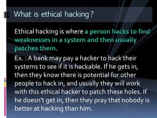 Introduction to Ethical Hacking (Basics) | PPTX