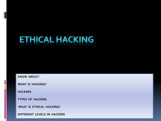 Introduction to Ethical Hacking (Basics) | PPTX