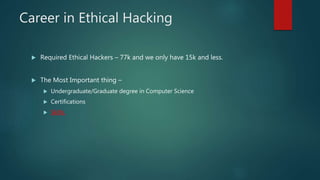 Ethical hacking | PPTX