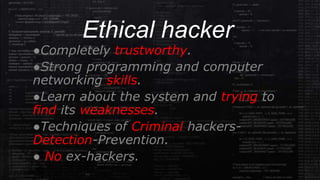 Ethical Hacking | PPT