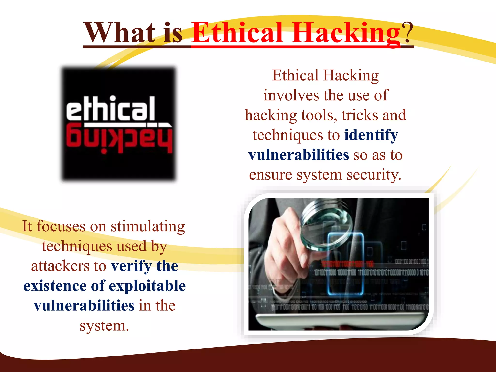 Ethical hacking | PPTX