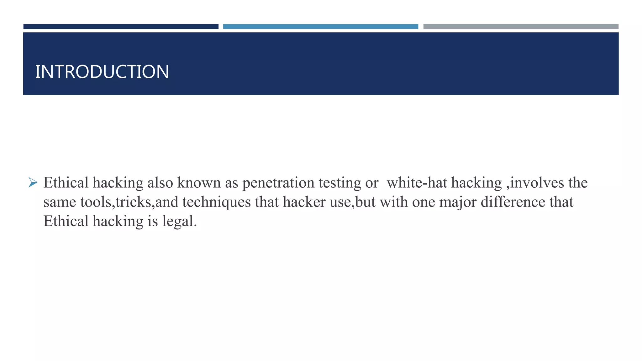 Ethical hacking | PPTX