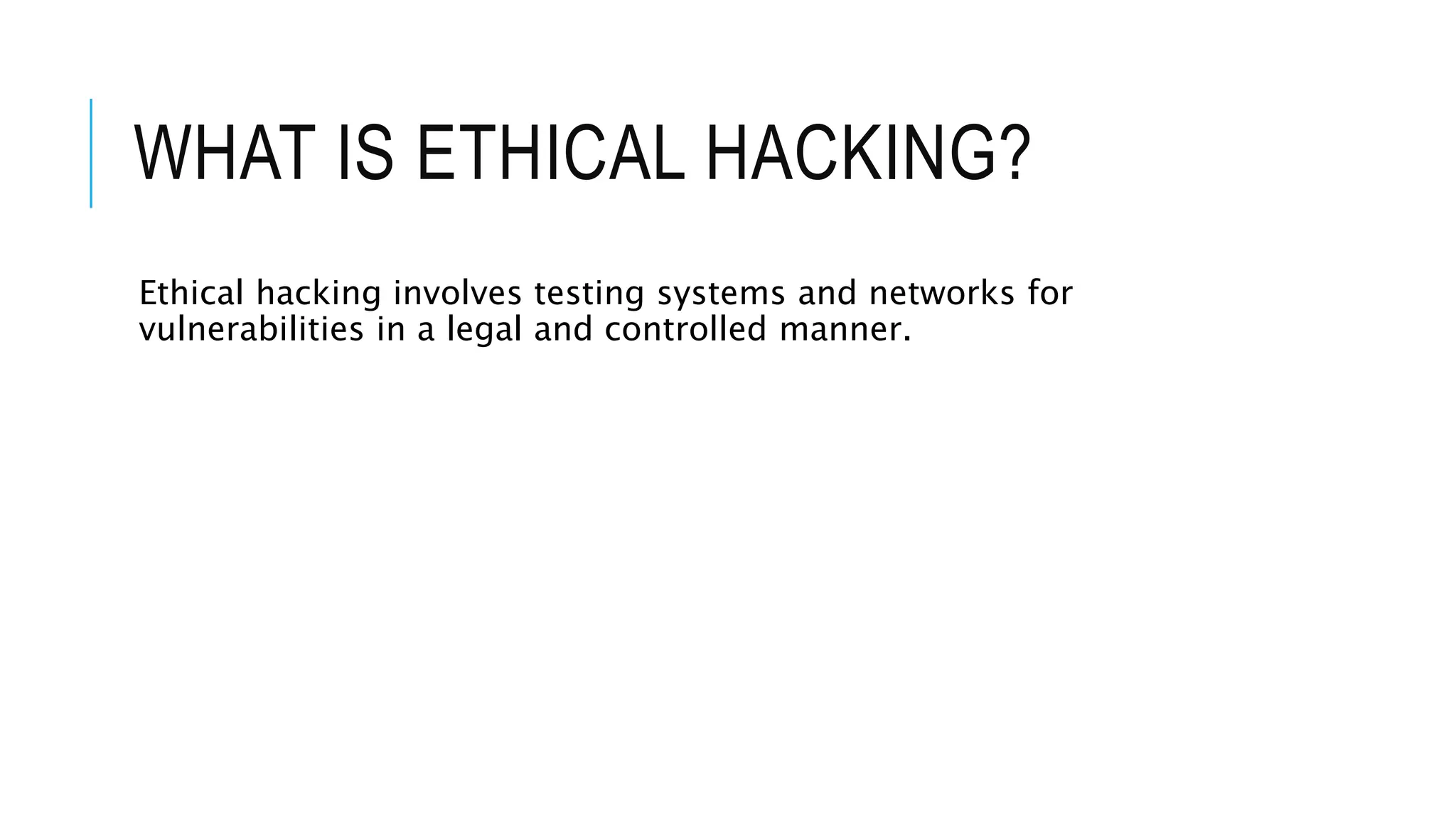 24th century Ethical Hacking process for Education | PPT