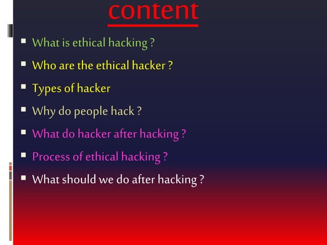 Ethical hacking | PPTX | Technology & Computing