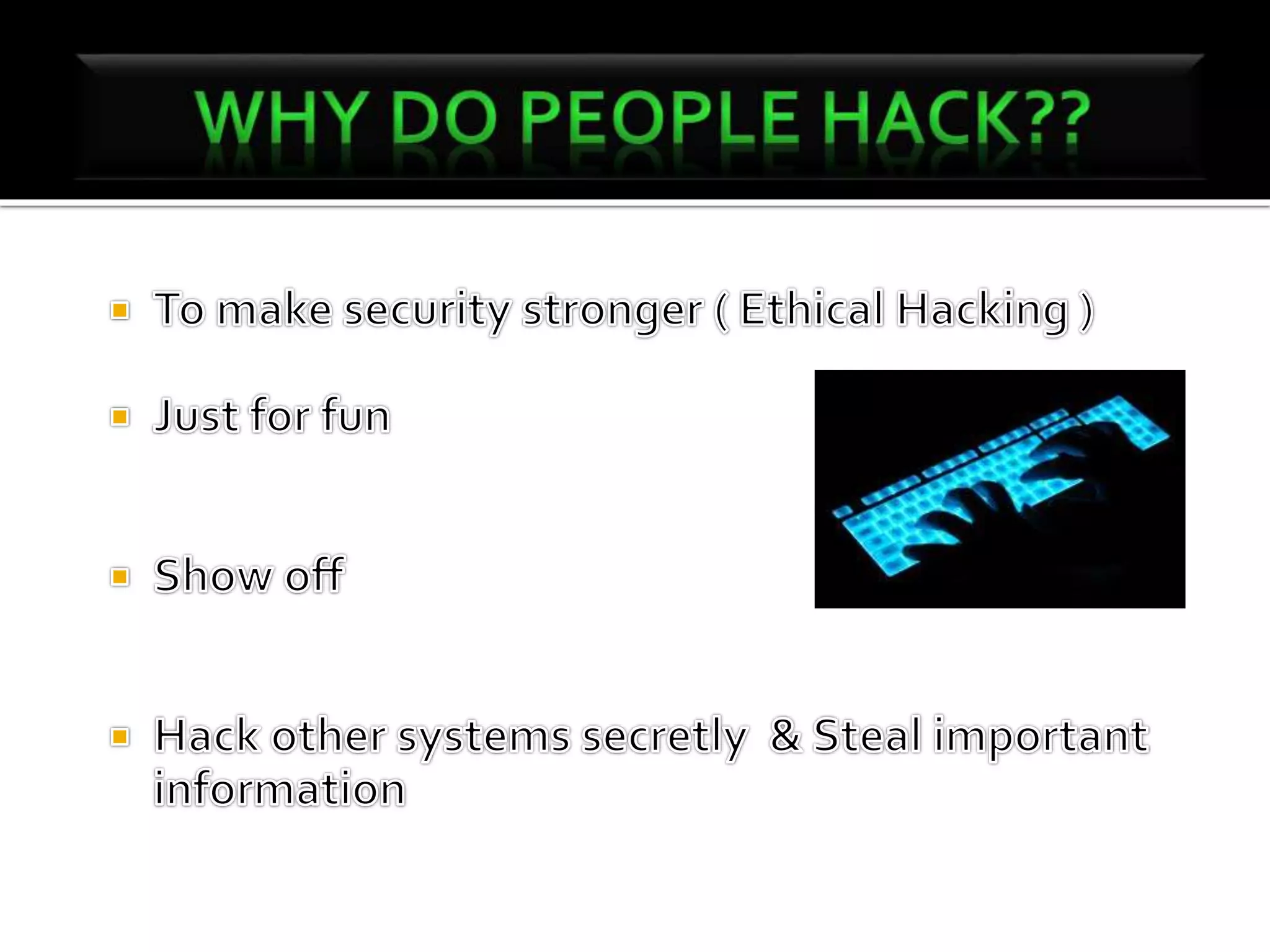 Ethical hacking | PPTX