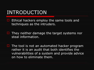 Ethical hacking a licence to hack | PPT