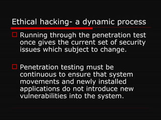 Ethical hacking a licence to hack | PPT