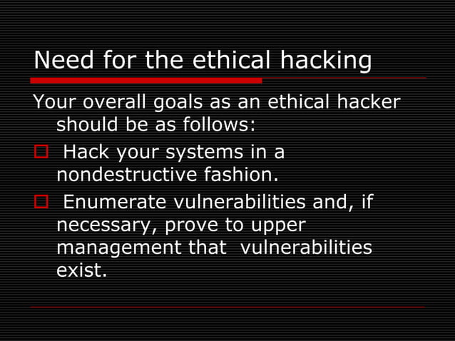 Ethical hacking a licence to hack | PPT