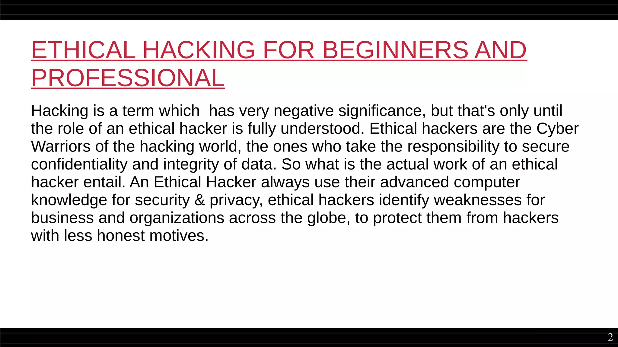 Ethical hacking for beginners and professionals | ODP