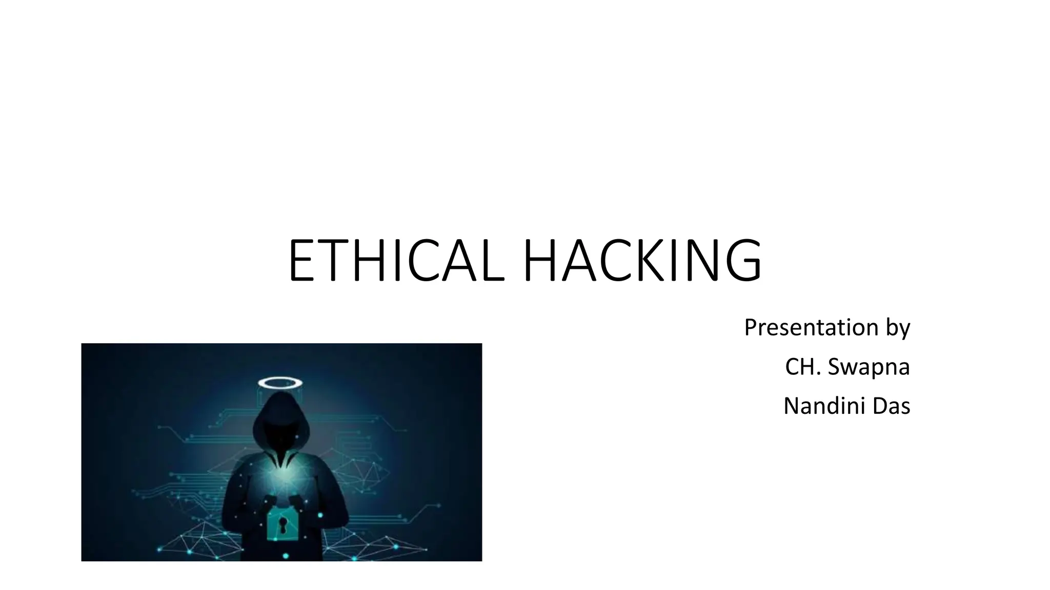 ETHICAL HACKING dddddddddddddddfnandni.pptx