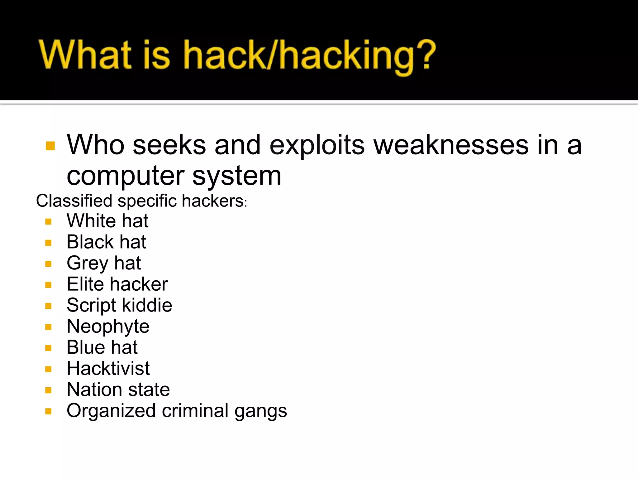 Ethical hacking | PPTX | Information and Network Security | Computing