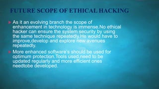 Ethical hacking | PPT