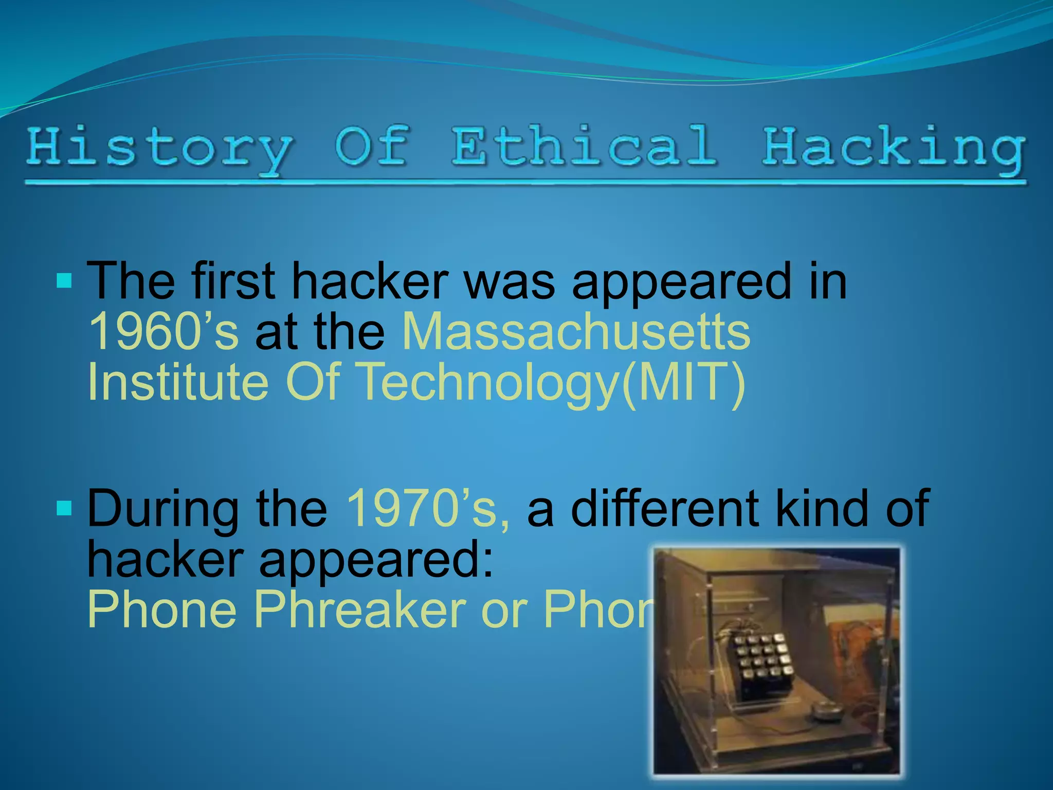Ethical hacking presentation | PPT