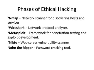Ethical Hacking ......................... | PPTX