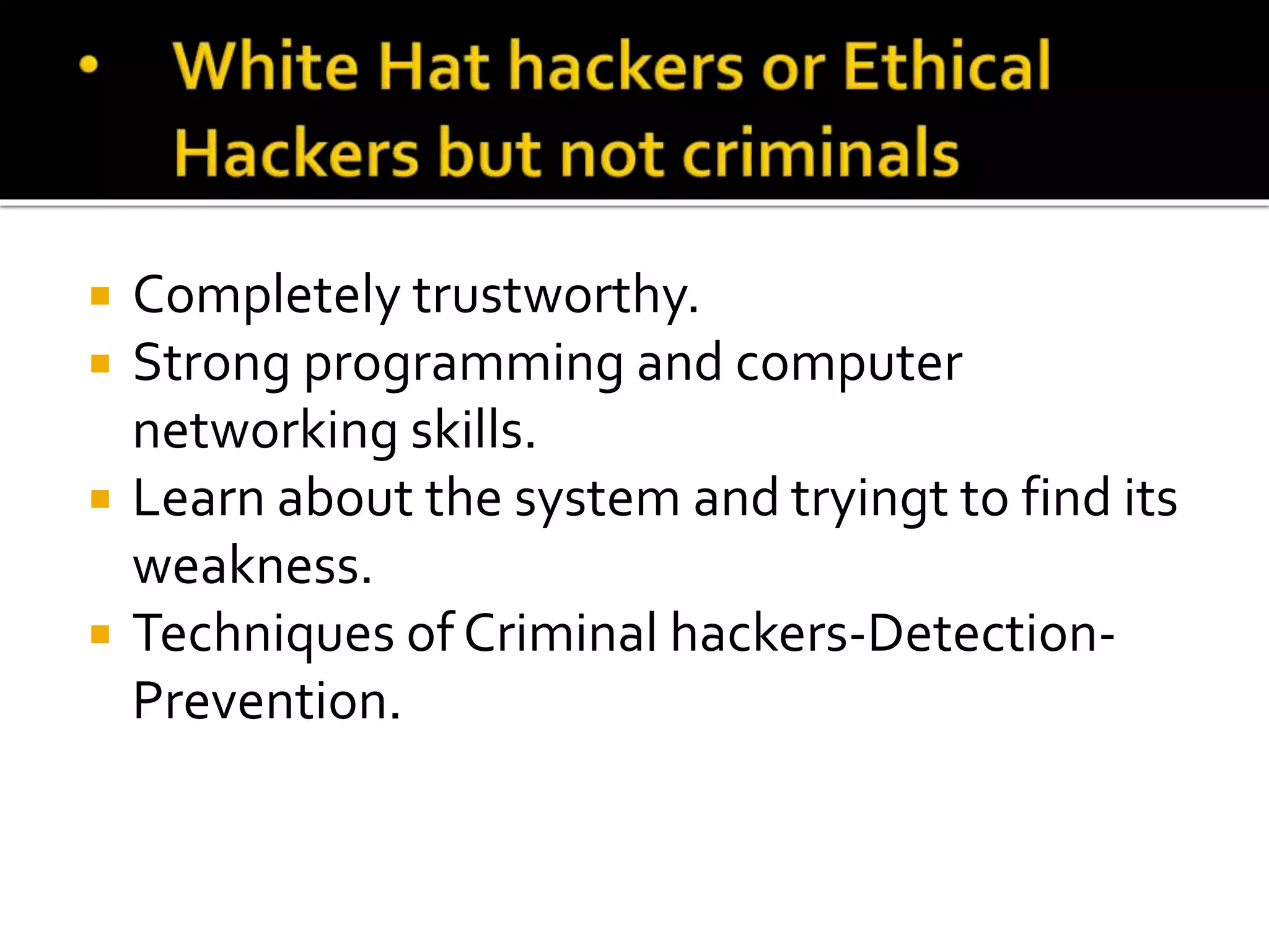 Ethical Hacking Presentation.pptx | Information and Network Security | Computing
