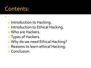 Ethical Hacking Presentation.pptx | Information and Network Security | Computing