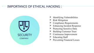 Ethical Hacking Presentation on post graduation level | PPT