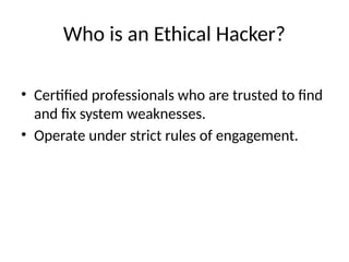 Ethical_Hacking engineeringsecond yr.pptx