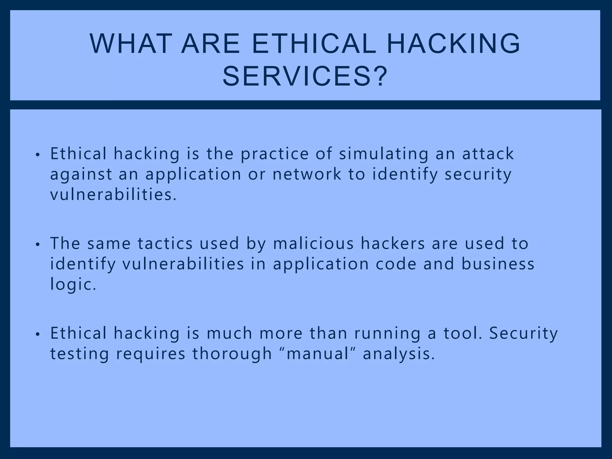 Ethical Hacking Services | PPT