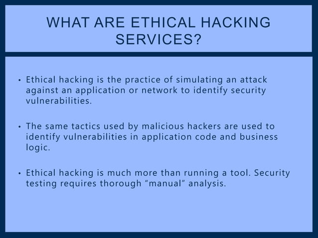 Ethical Hacking Services | PPT