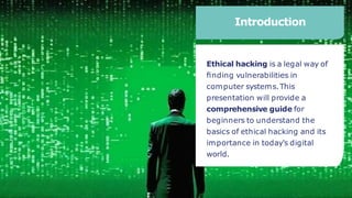 ethical hacking tutorial a beginners guide.pptx