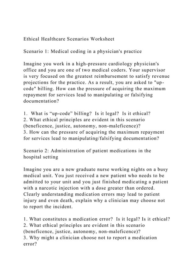 Ethical Healthcare Scenarios WorksheetScenario 1 Medical codi.docx