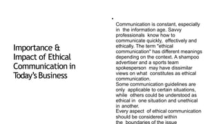 Ethical in business communication | PPTX