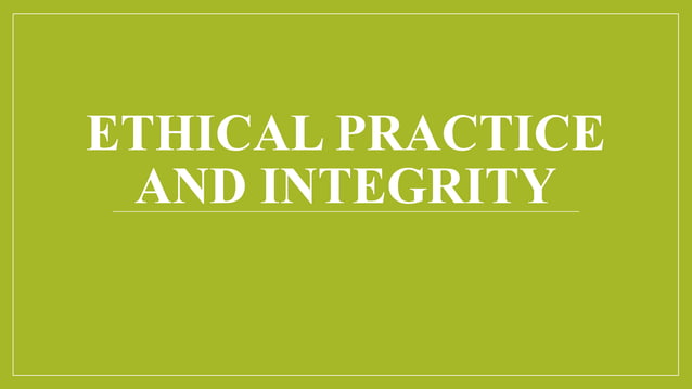 Ethical Integrity in healthcare landscape | PPTX
