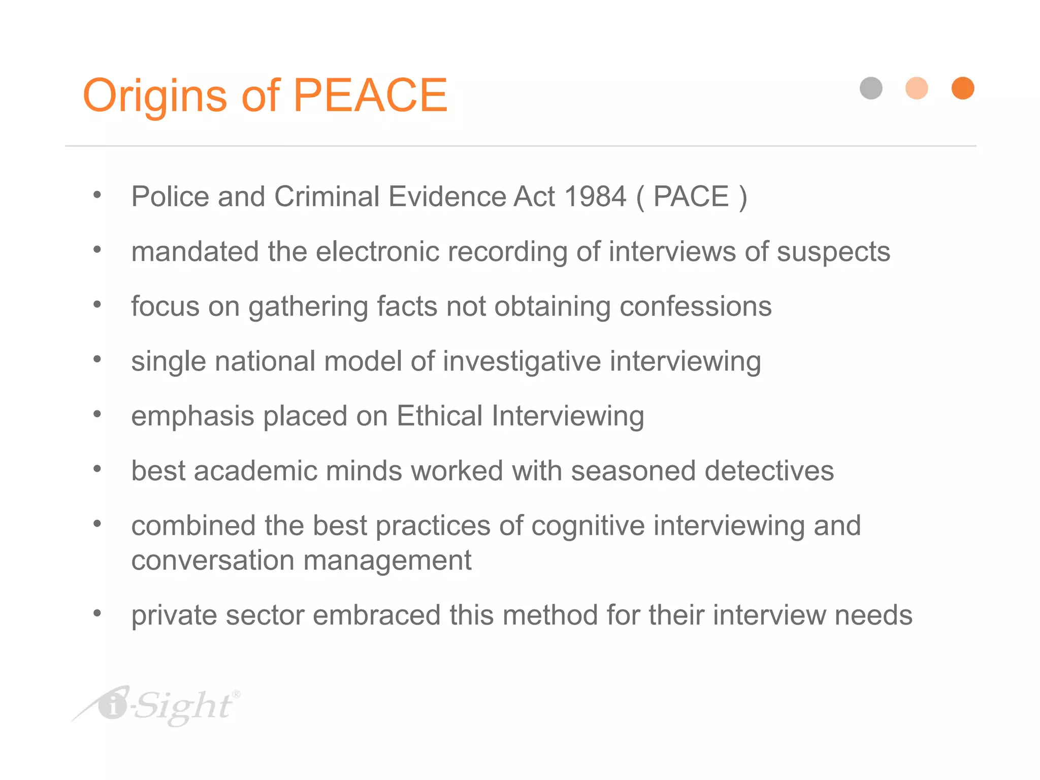 Ethical Investigation Interviews: The PEACE Model | PPT