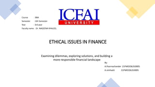 ETHICAL ISSUES IN FINANCE WITH CASE STUDY.pptx
