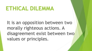 ethical issues and delemma.pptx