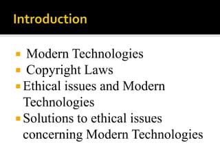 Ethical issues associated with modern technologies | PPTX