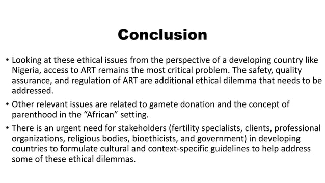 Ethical issues in assisted reproduction | PPTX