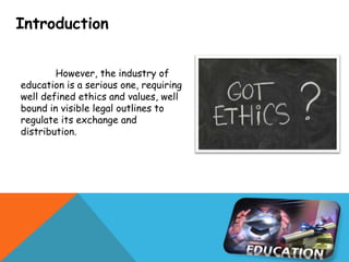 Ethical issues in education | PPTX