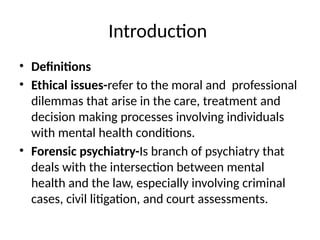 ETHICAL ISSUES IN FORENSIC PSYCHIATRY.pptx