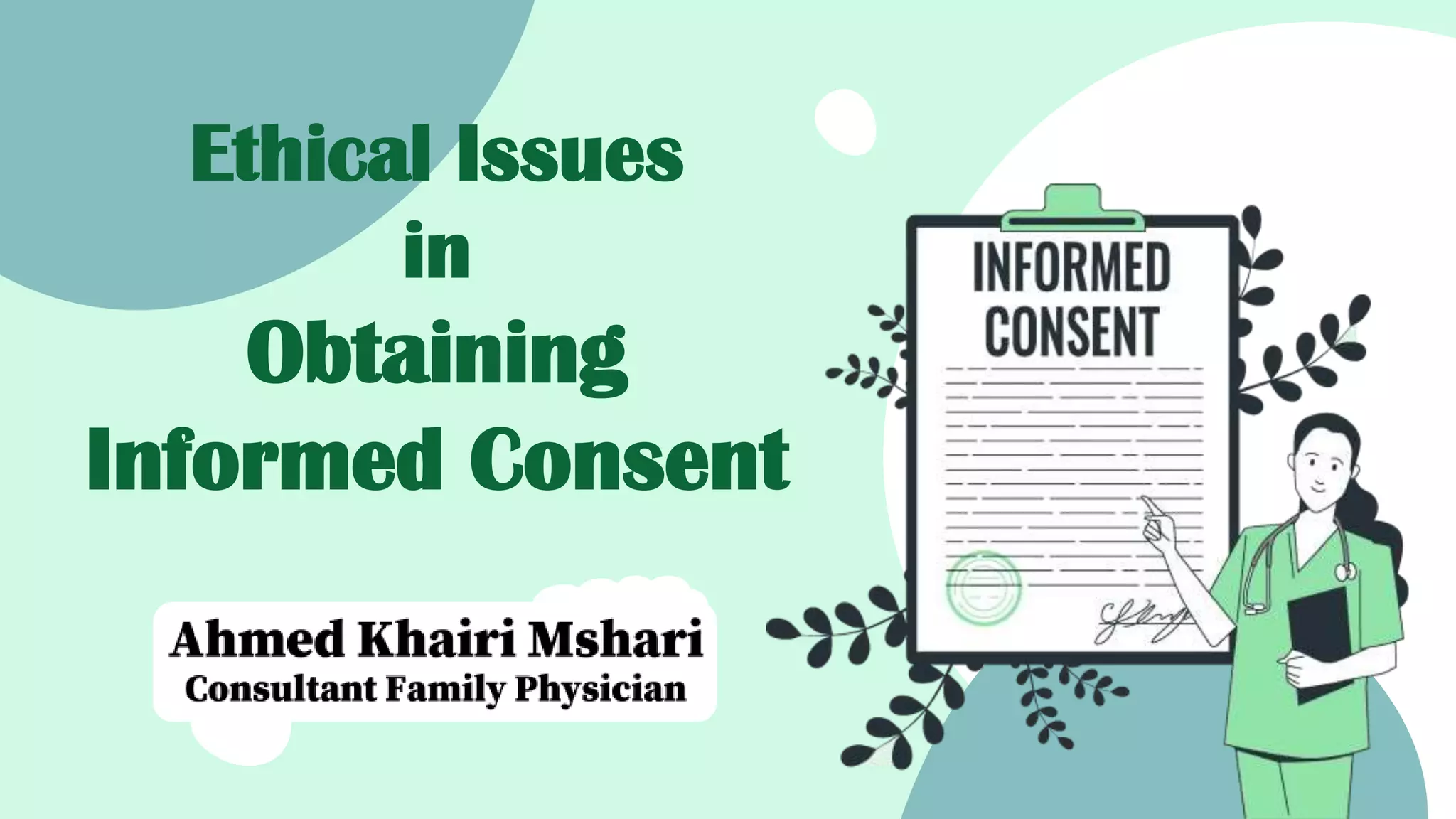 Ethical Issues in Obtaining Informed Consent.pptx