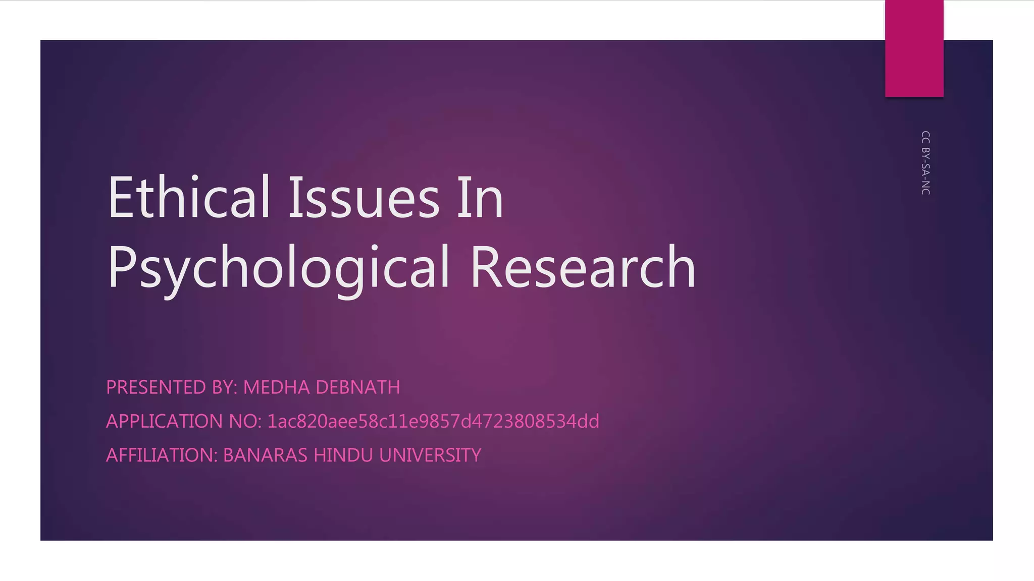 Ethical issues in psychological research | PPTX